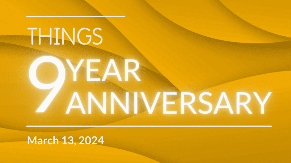 THINGS 9Y Anniversary - THINGS Stockholm